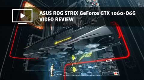 [Desktop] ASUS ROG STRIX GeForce GTX 1060-O6G video review ...