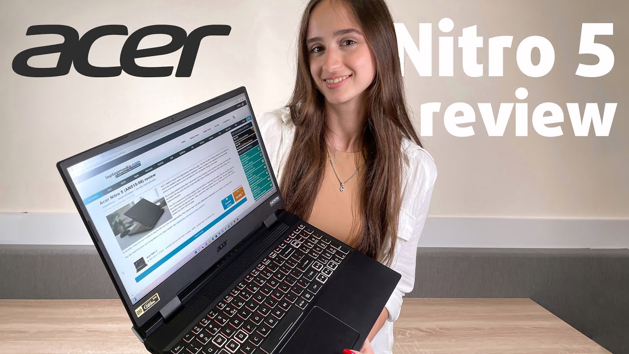 [Video Review] Acer Nitro 5 (AN515-58 / AN515-46) | LaptopMedia.com