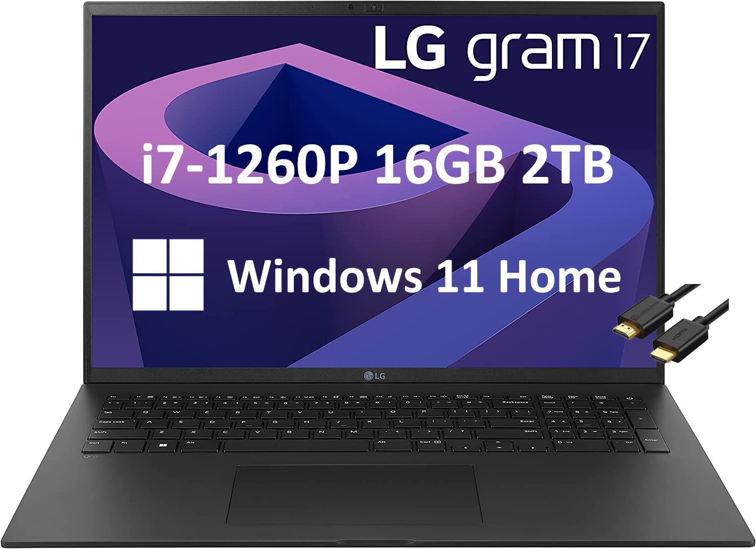 LG Gram 17 - i7-1260P · Xe Graphics G7 · 17.3”, WQXGA (2560 x 1600), IPS · 2TB SSD · 16GB LPDDR5 ...