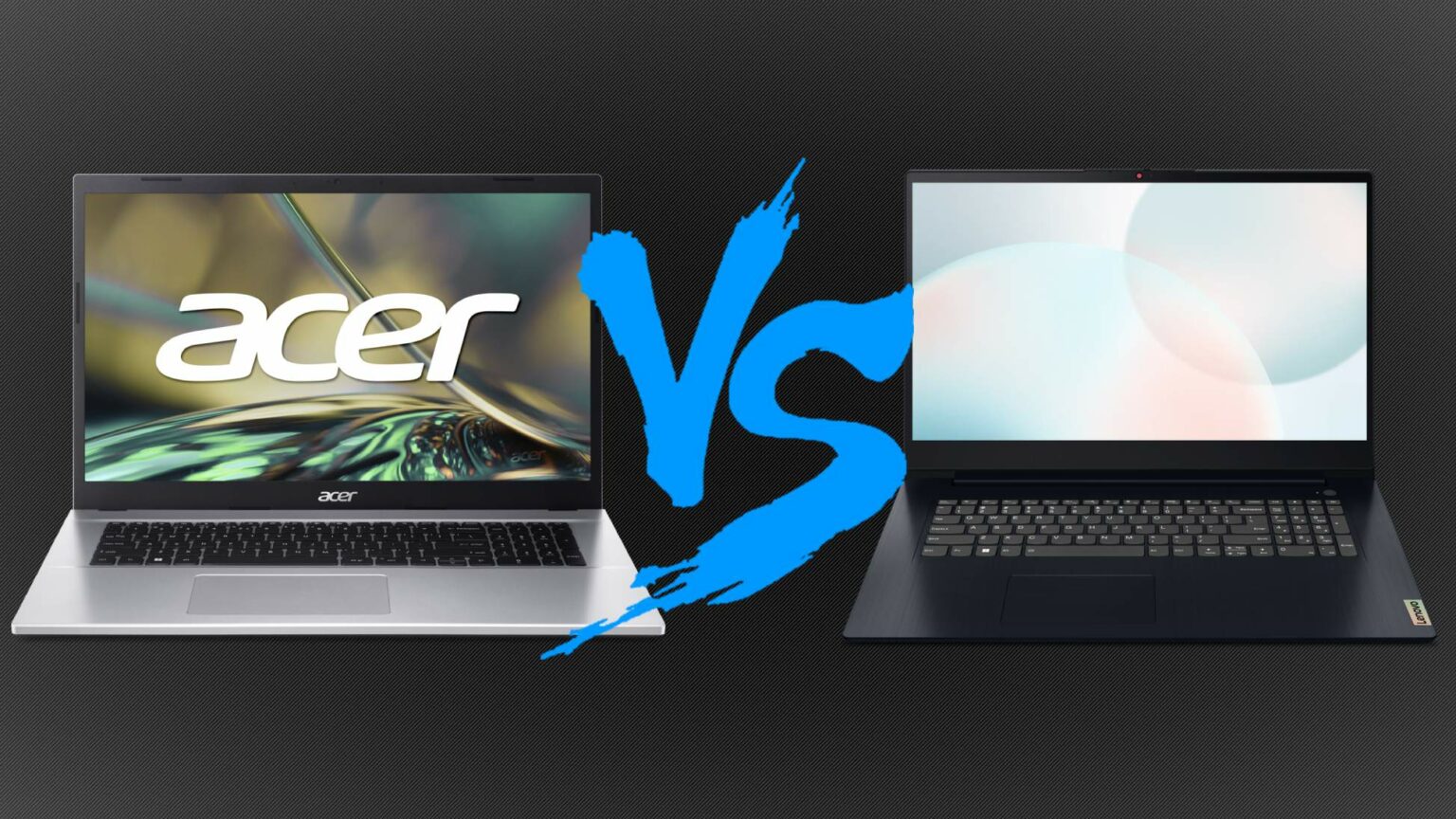 [In-Depth Comparison] Acer Aspire 3 (A317-54) vs Lenovo IdeaPad 3 (17 ...