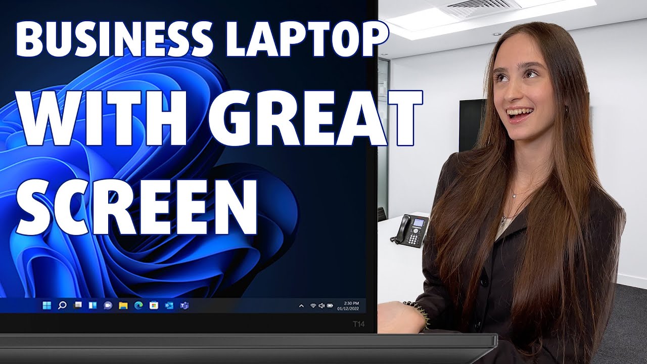 [Video Review] Lenovo ThinkPad T14 Gen 3 - business laptop with great ...