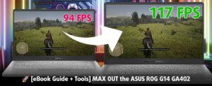 [eBook Guide + Tools] 🚀 MAX OUT the ASUS ROG Zephyrus G14 GA402 (RTX 4050) - 24% Boost in Gaming ...