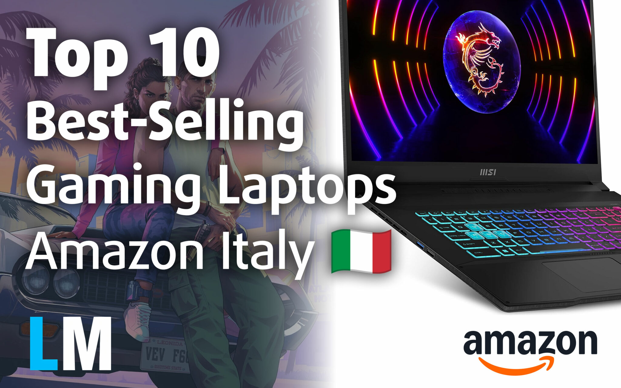 [October 2024] Amazon Italy: Top 10 Best-Selling Gaming Laptops – MSI ...
