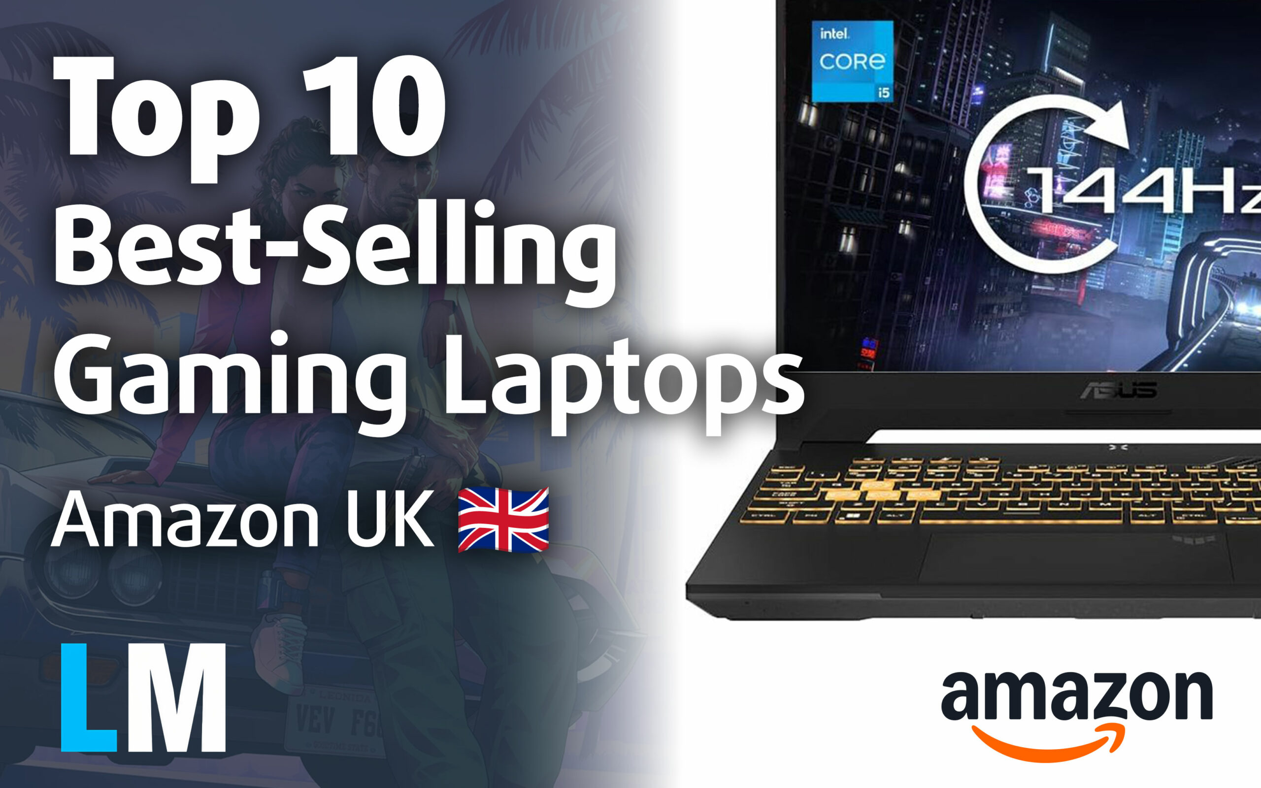 November 2024 Amazon UK Top 10 Best Selling Gaming Laptops ASUS Dominates with TUF Series Taking the Lead LaptopMedia