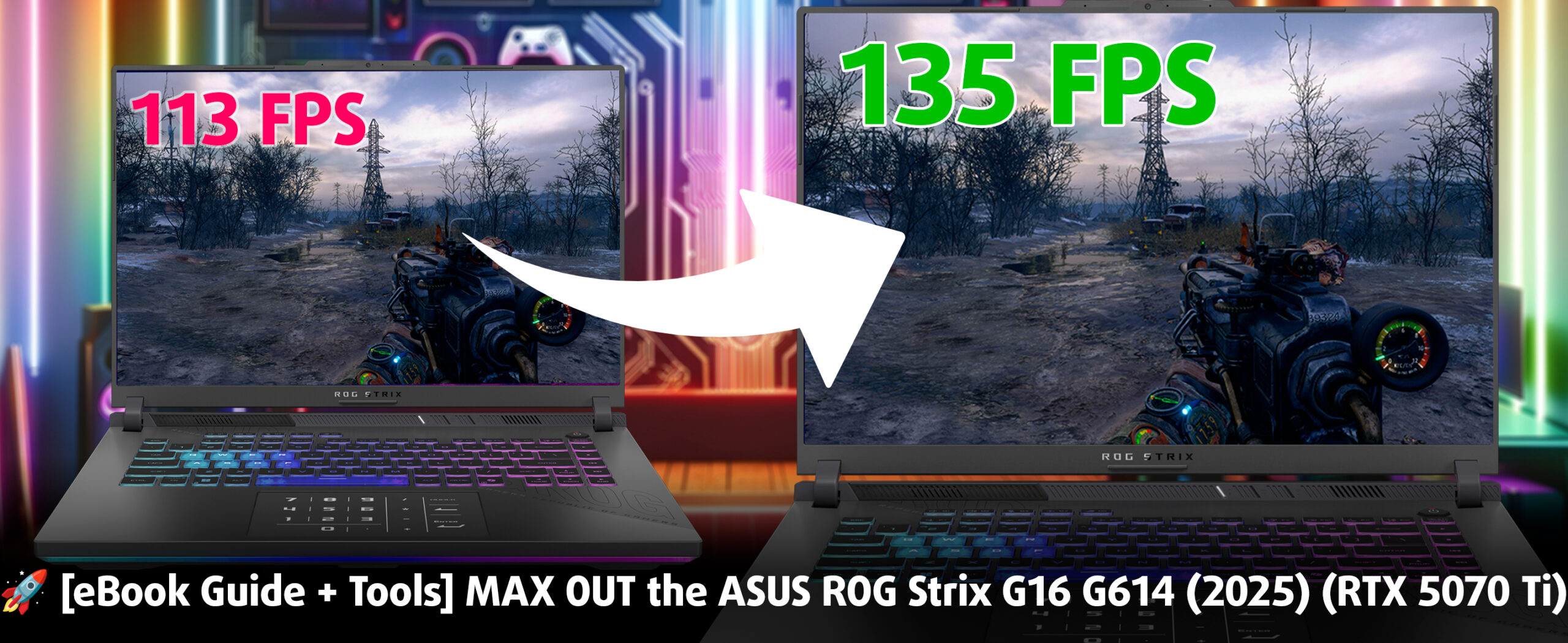 🚀 [eBook Guide + Tools] MAXOUT your ASUS ROG Strix G16 G614 (2025) – Up to 19% FPS Gain and 1.9x ...