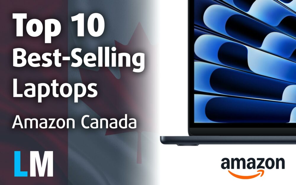 [December 2025] Amazon Canada: Top 10 Best-Selling Laptops – The Apple ...