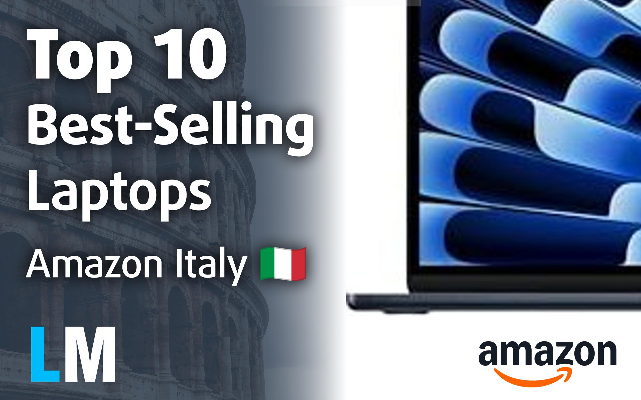 [February 2026] Amazon Italy: Top 10 Best-Selling Laptops – Apple ...
